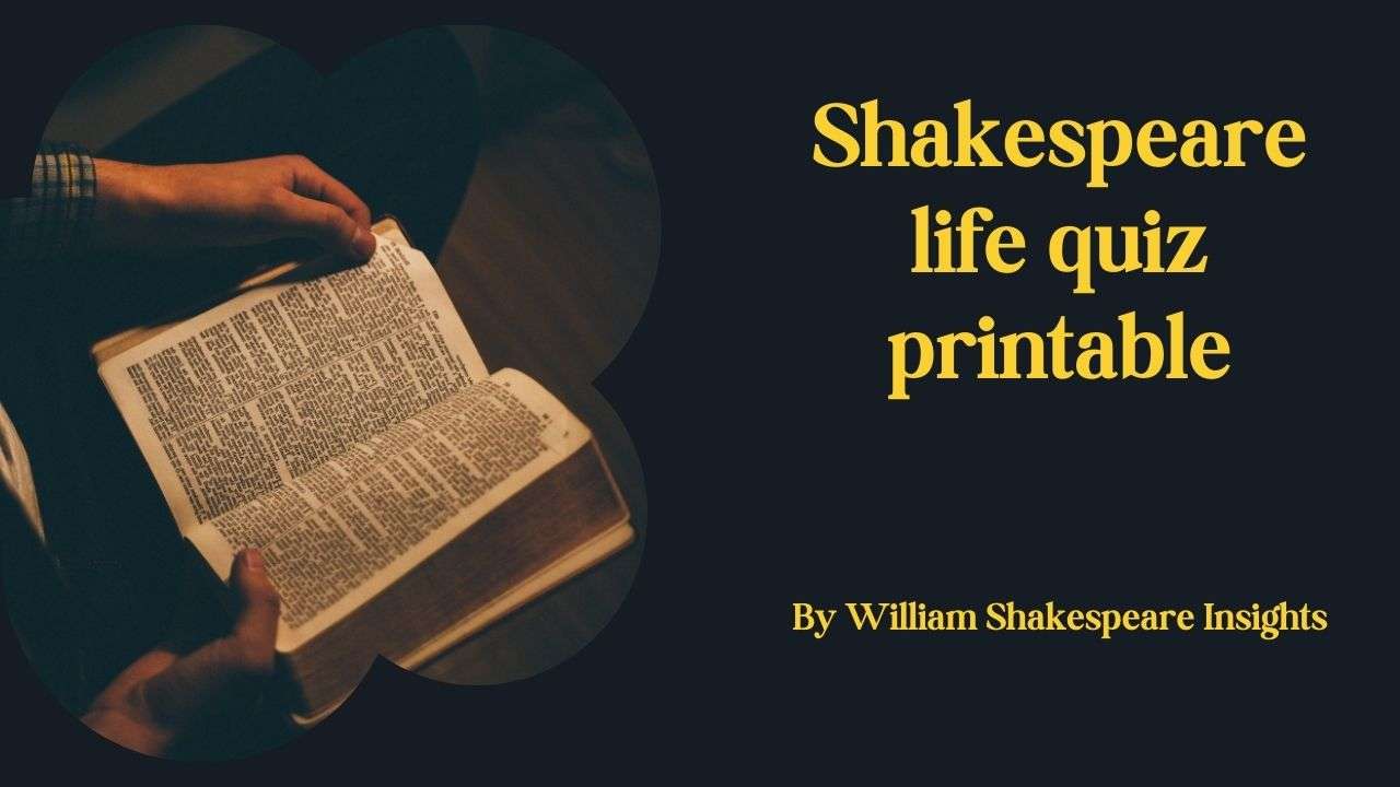 Shakespeare Life Quiz Printable: Fun & Educational Tool