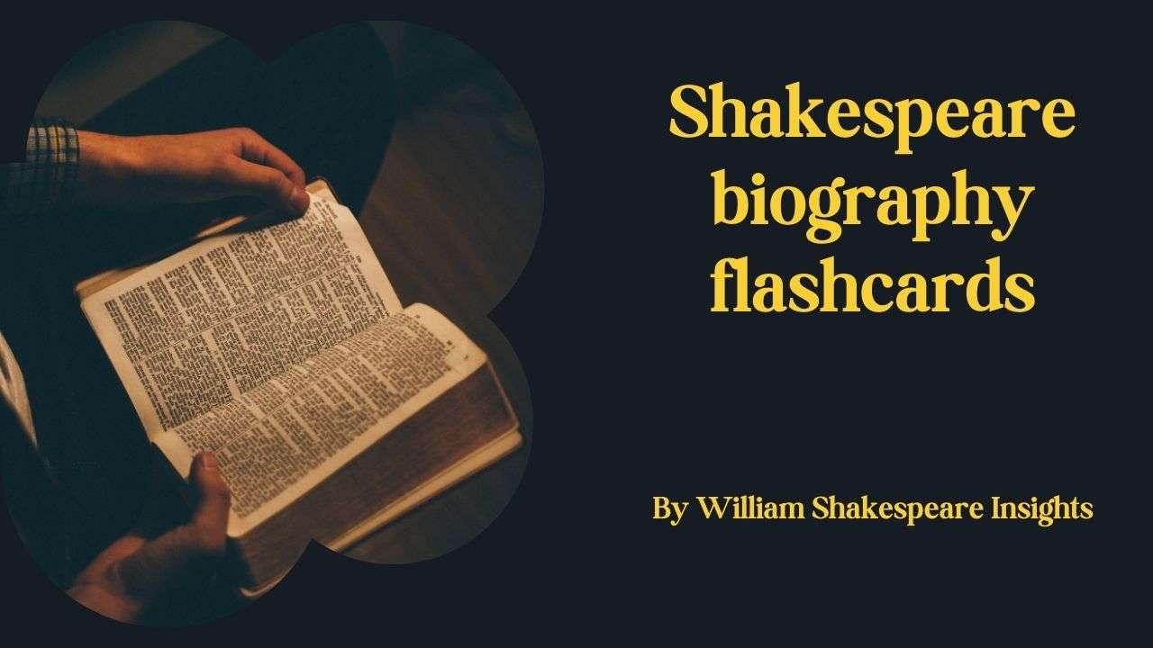 Shakespeare Biography Flashcards: Learn Key Facts Fast
