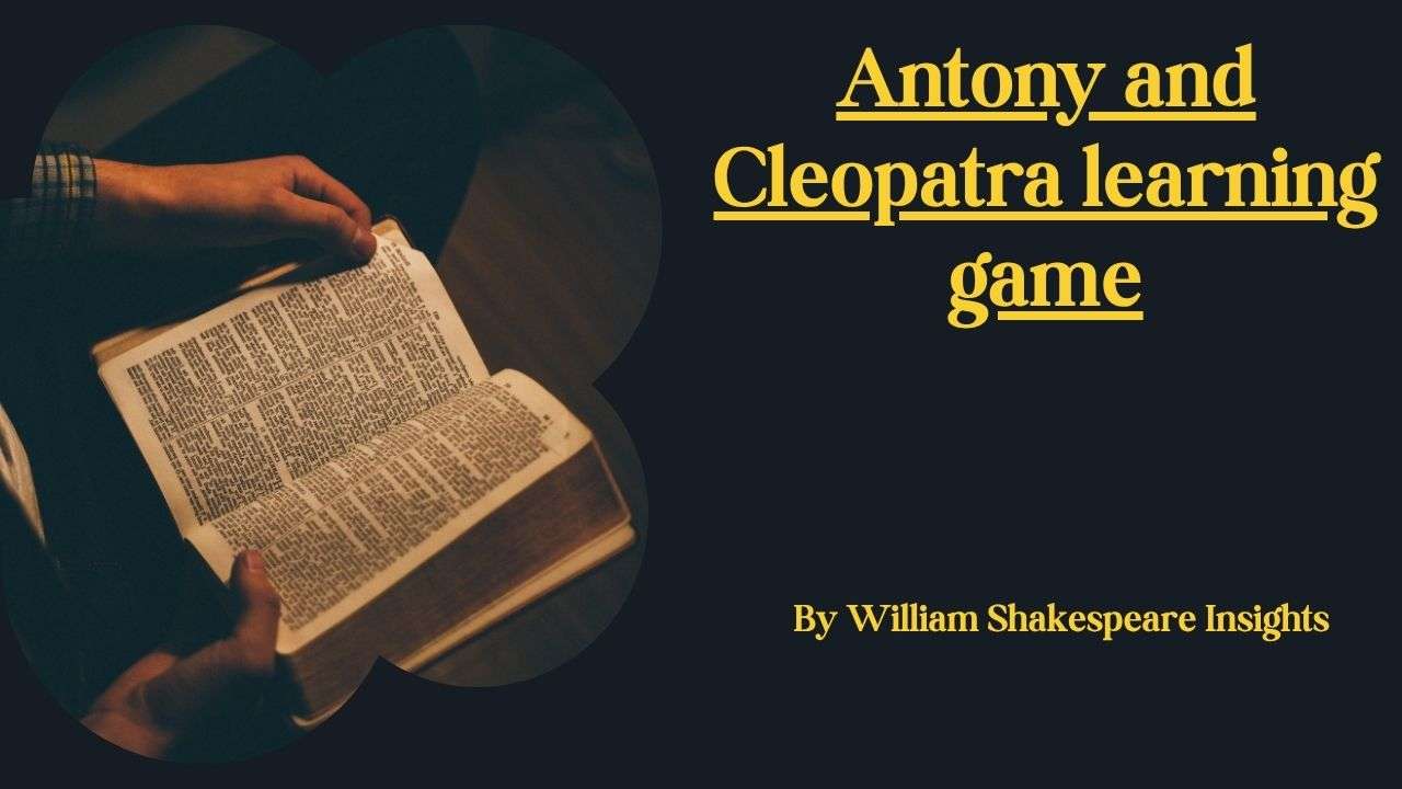 Play the Antony and Cleopatra Learning Game Now!