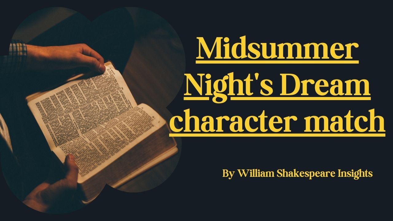 Midsummer Night's Dream Character Match Quiz – Who Are You?